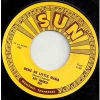 RAY HARRIS "COME ON LITTLE MAMA/ WHERE’D YOU STAY LAST NIGHT" 7"
